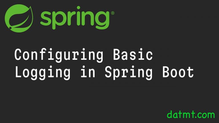Configuring Basic Logging In Spring Boot Datmt 8673